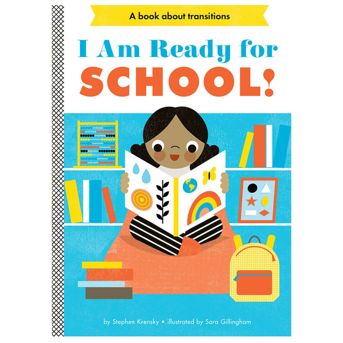 I Am Ready For School! by Stephen Krensky & Sara Gillingham – Junior ...