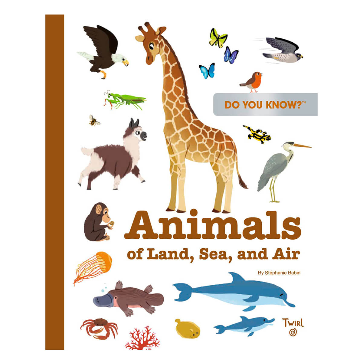 Do you Know? Animals by Stephanie Babin – Junior Edition