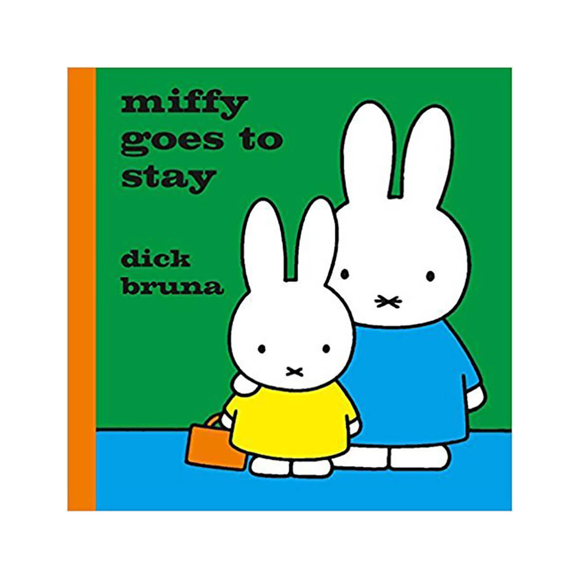 Miffy Goes To Stay by Dick Bruna – Junior Edition