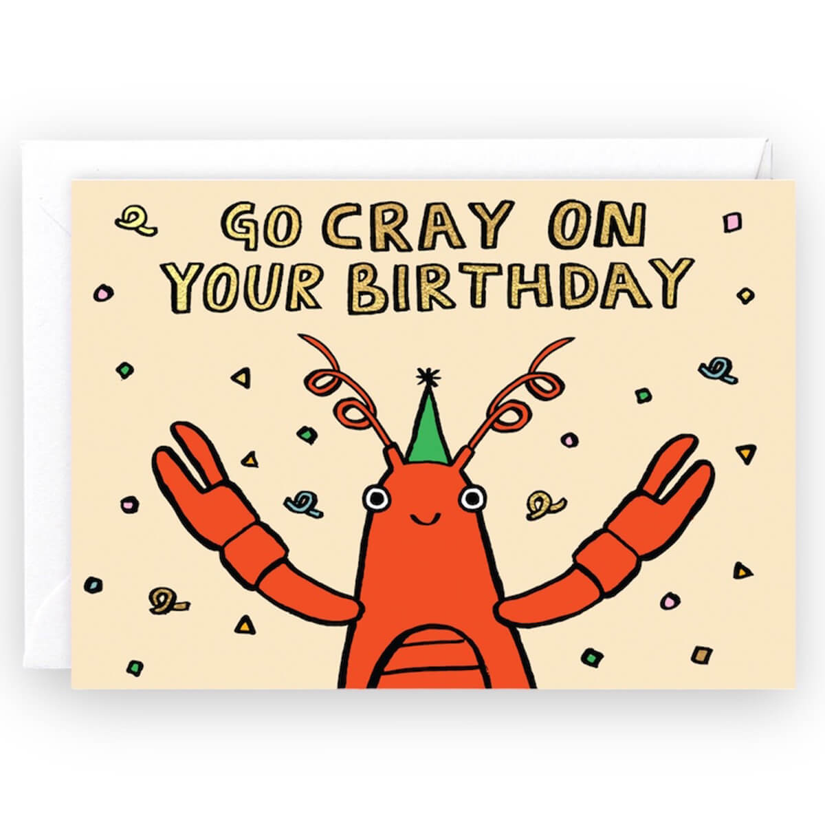 Go Cray On Your Birthday Greetings Card by Alice Bowsher for Wrap ...